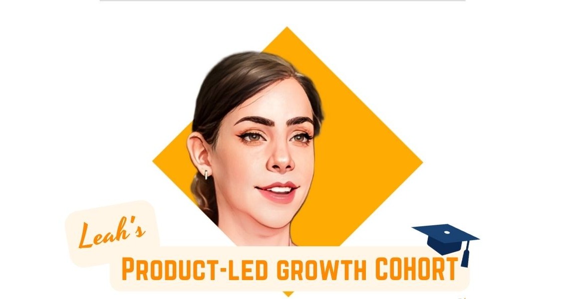 Product-led Growth in B2B by Leah Tharin on Maven